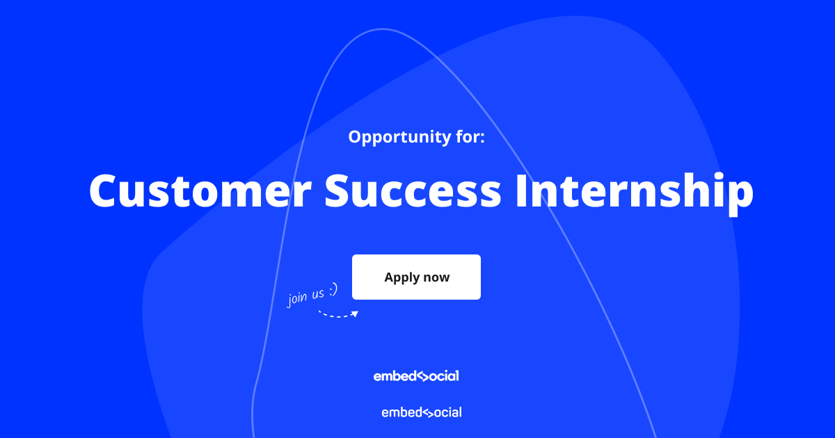 Paid Customer Success Internship | EmbedSocial