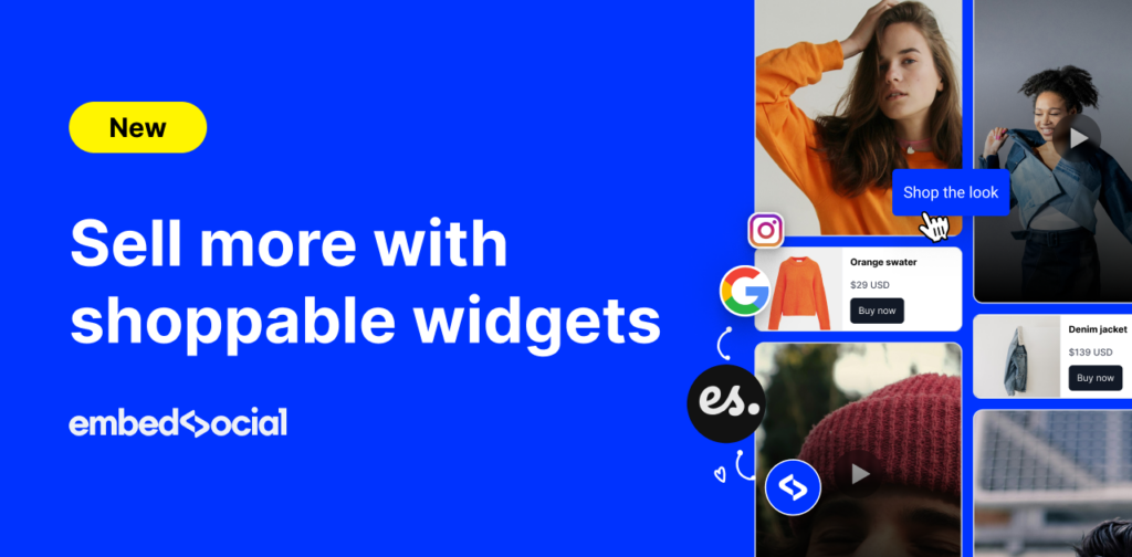 Shoppable Widget for Websites To Sell More - EmbedSocial